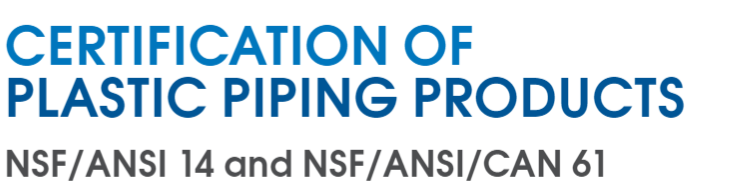 What is NSF / ANSI 14 Certification?
